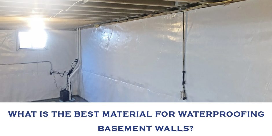 What is the best Material for Waterproofing Basement Walls ...