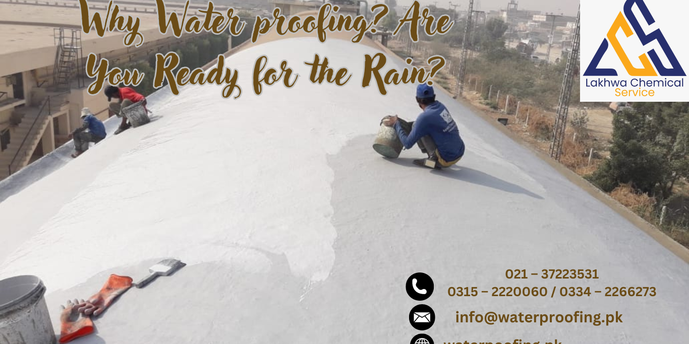 Why Water proofing? Are You Ready for the Rain? - Waterproofing and ...